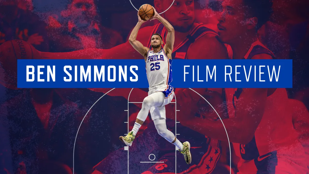 Ben Simmons film review: Making the most of Sixers point guard’s game ...