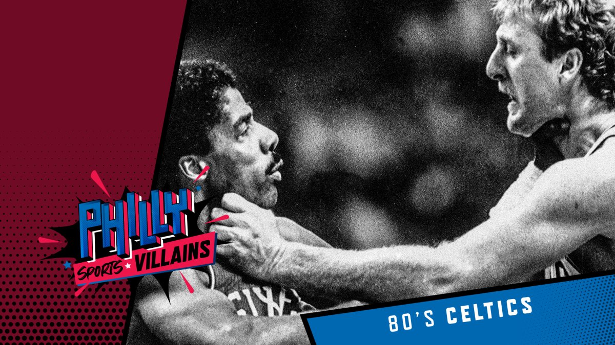 Why the 1980s Celtics are the ultimate Sixers Villains – NBC Sports ...